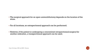 Urolithiasis management- surgical open | PDF