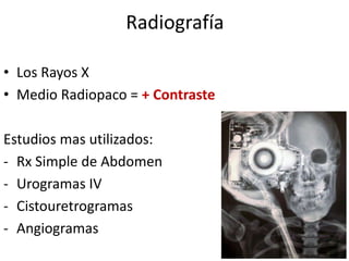 Imagenología de Vias Urinarias | PPTX