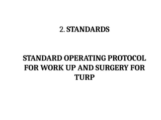 N A B H UROLOGY CLINICAL AUDIT - TURP.pptx