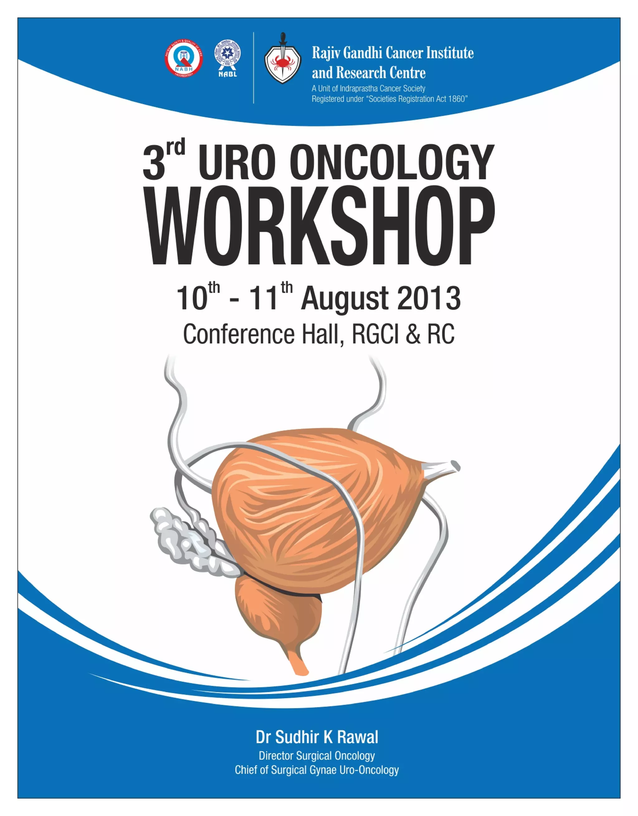 3rd URO ONCOLOGY WORKSHOP Organized by RGCI & RC | PDF