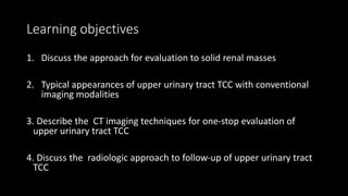 Case Presentation: Urothelial Cancer of the Renal Pelvis | PPTX