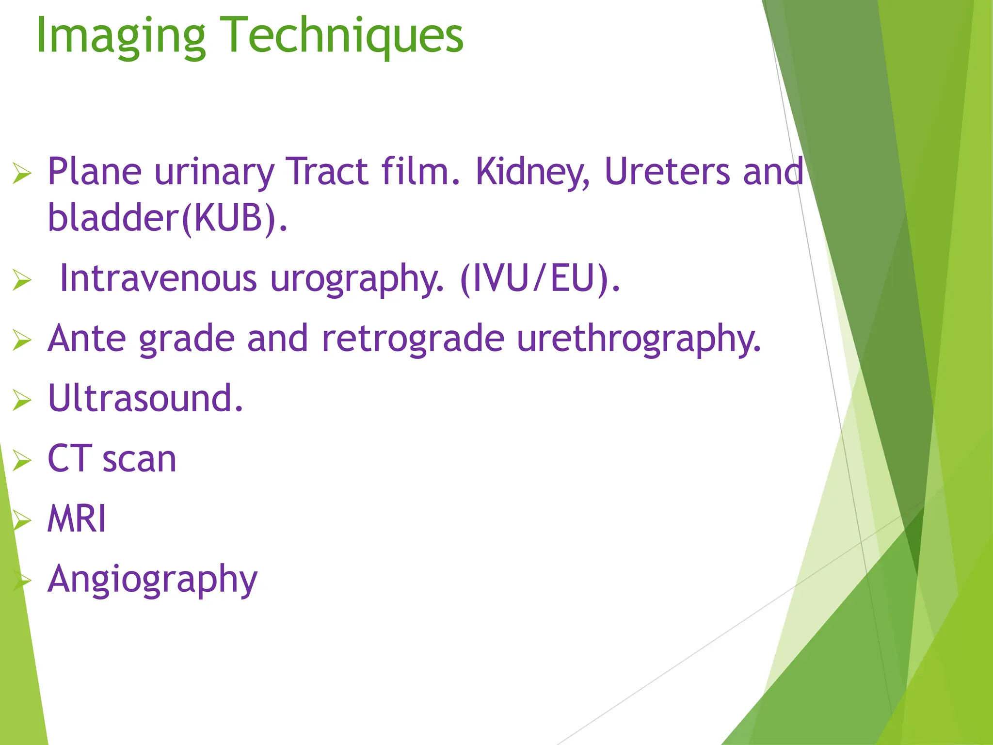 URORADIOLOGY , Investigations in Urology | PPTX