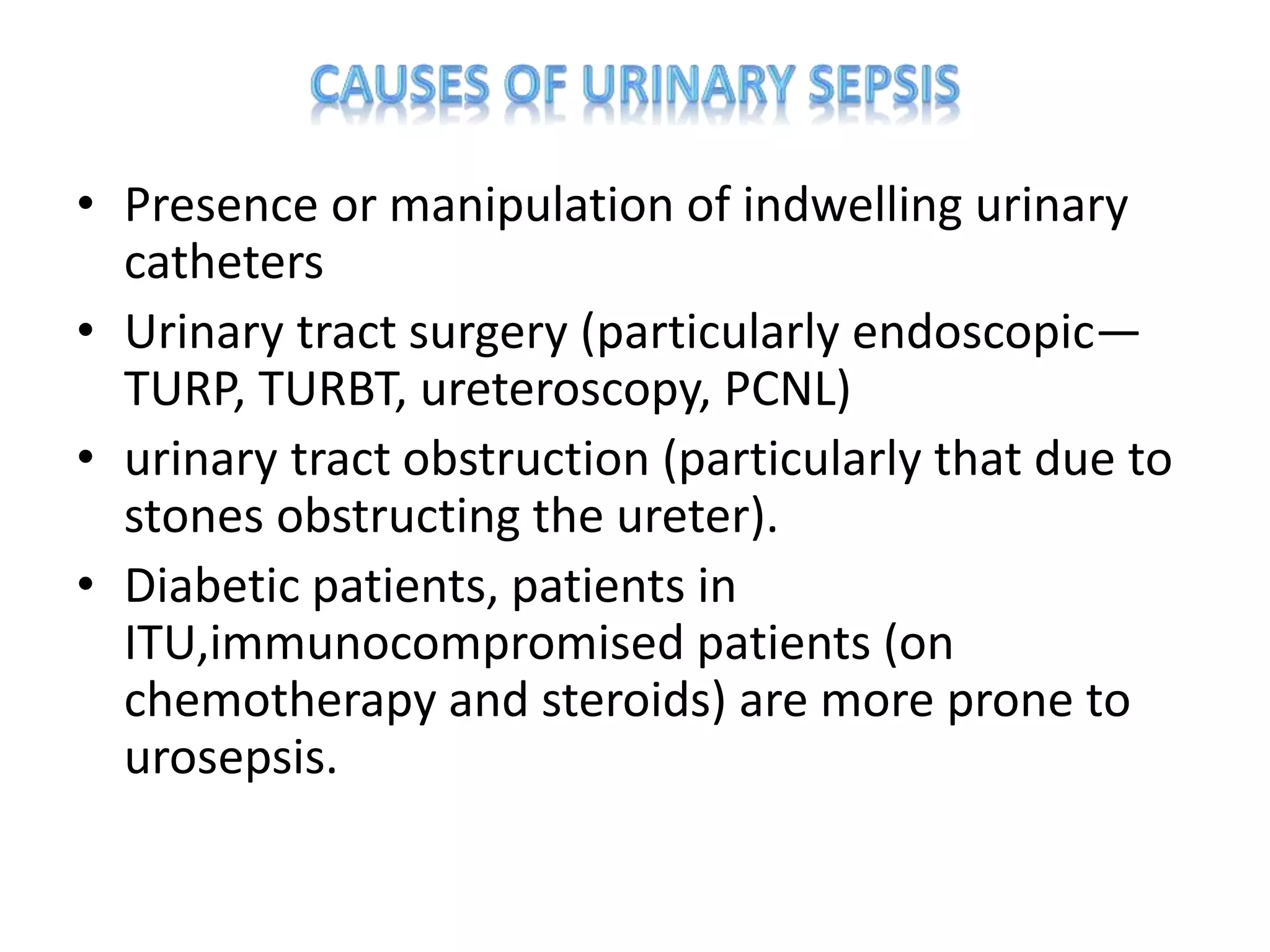 Urosepsis | PPTX | Infectious Diseases | Diseases and Conditions