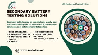 URS Battery Testing Laboratory Services in India | PPTX