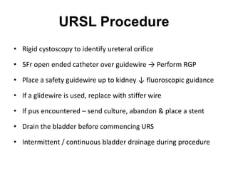 Ureteroscopic lithotripsy (URSL) | PPTX