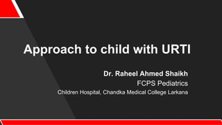 URTI.pptx | Lung and Respiratory Health | Diseases and Conditions