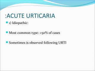 clinical approach to Urticaria AND ANGIODEMA | PPT