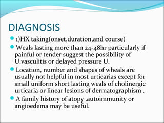 clinical approach to Urticaria AND ANGIODEMA | PPT