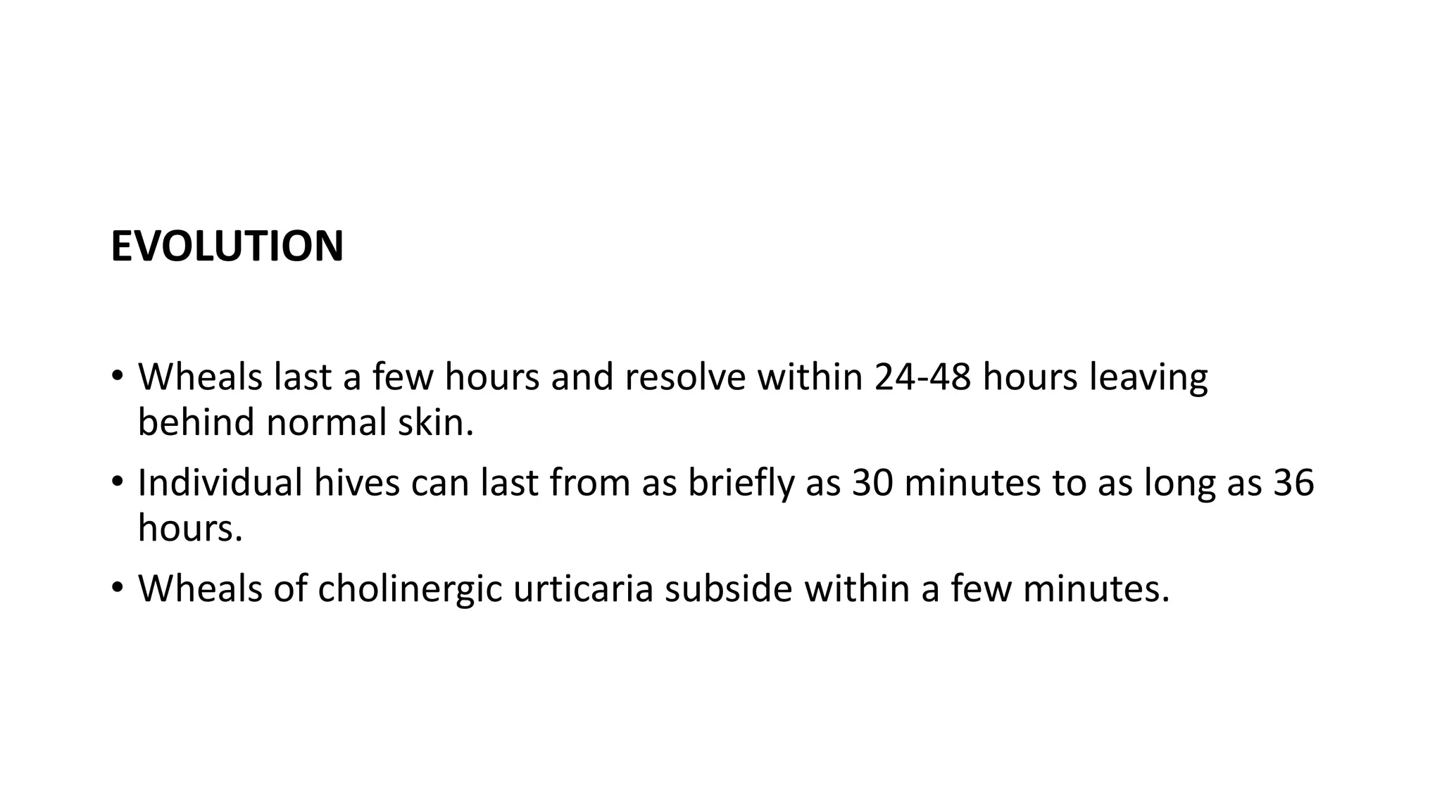 Urticaria clinical features dermatology | PPTX