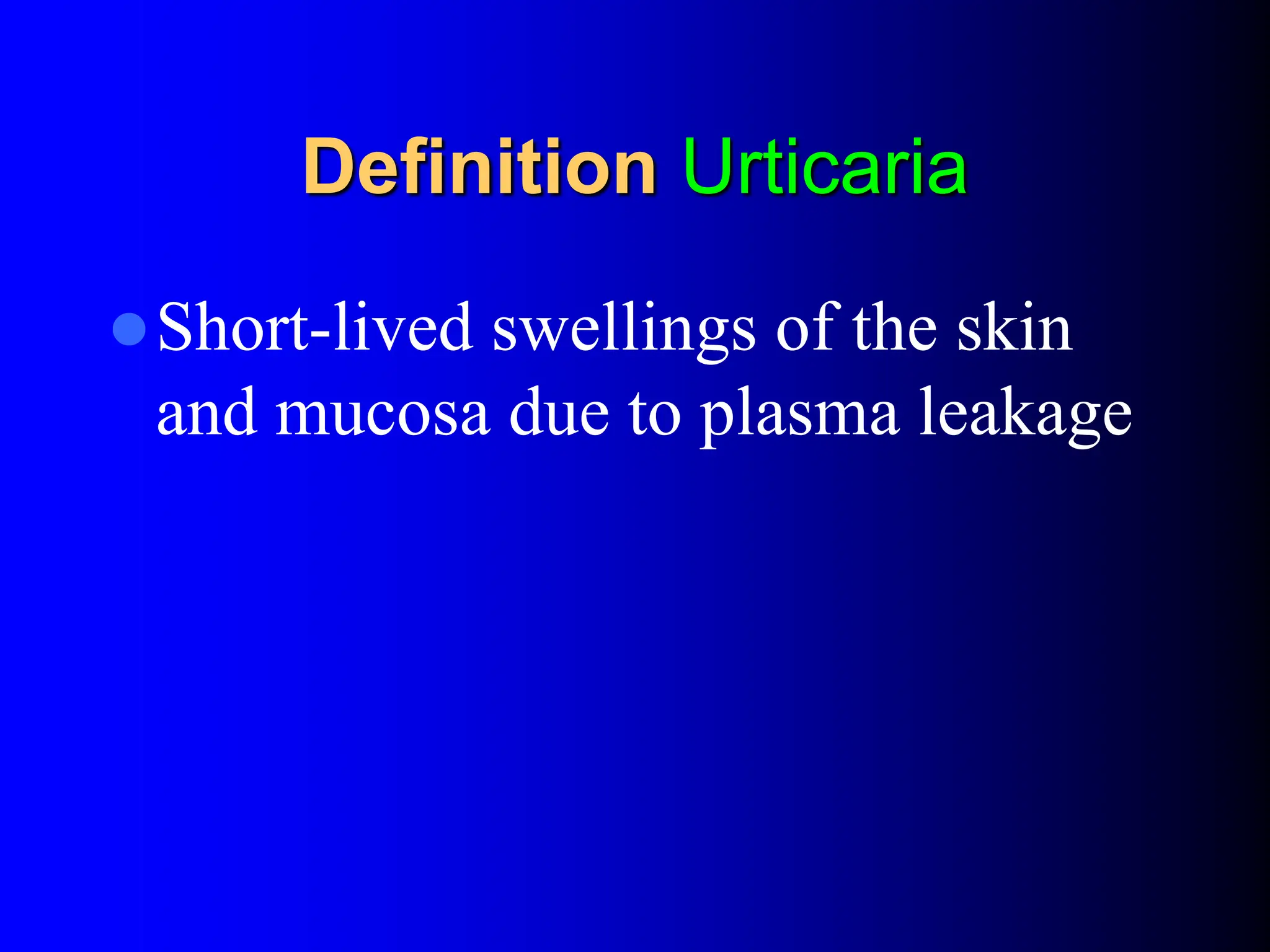 urticaria.ppt Dermatology Skin conditions Allergy | PPT