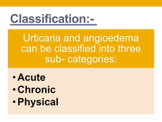 Urticaria, Angioedema, and Anaphylaxis.pptx