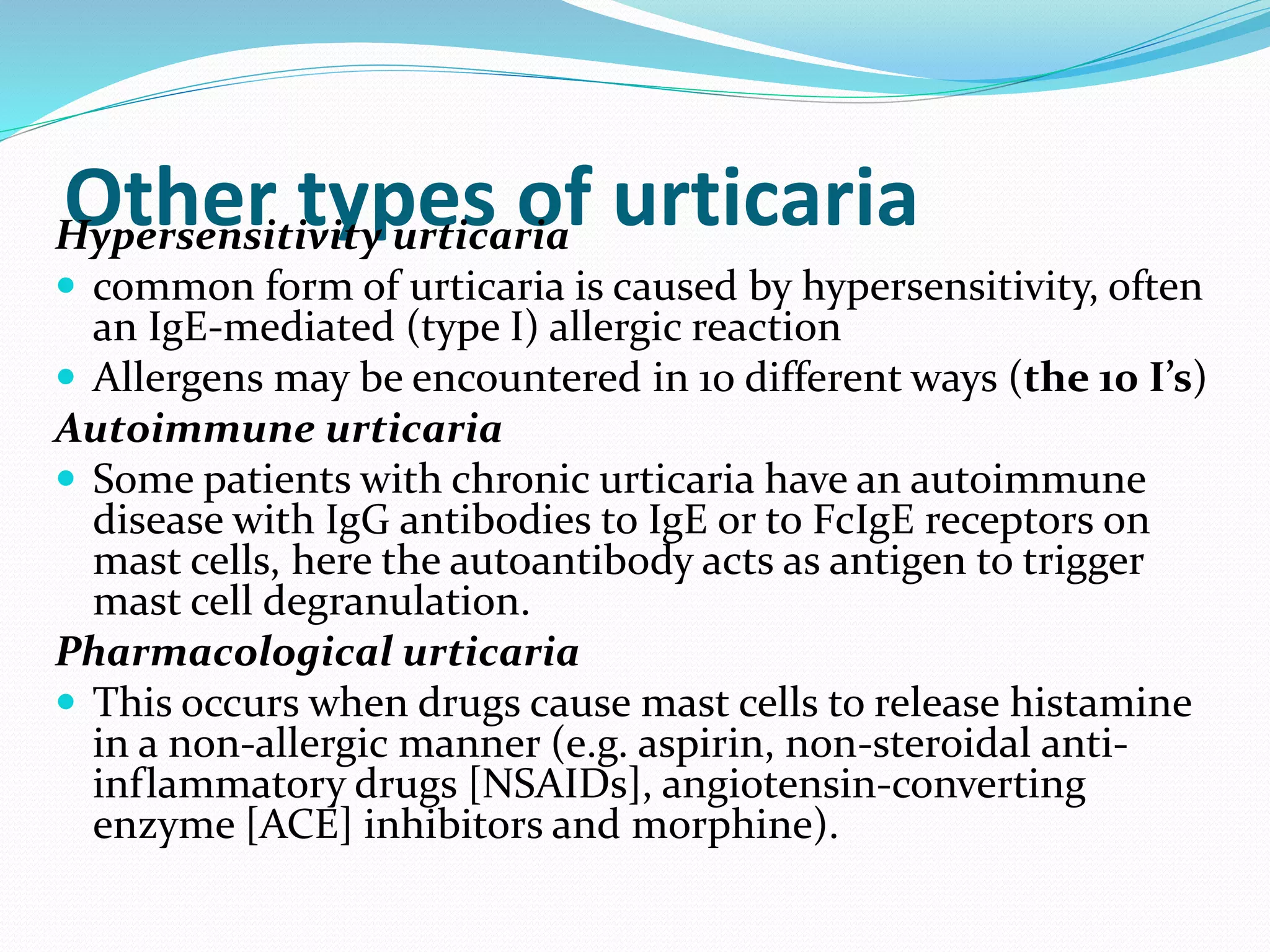 Urticaria (hives, ‘nettle rash’) | PPTX