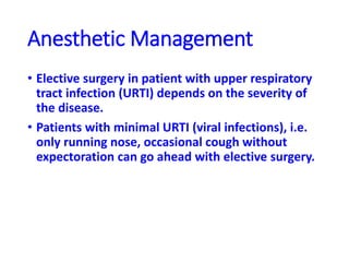 URTI & Their Anesthetic Management.pptx | Lung and Respiratory Health ...