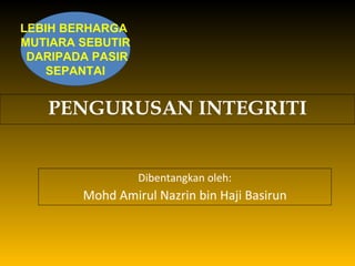 Urusintegriti | PPT