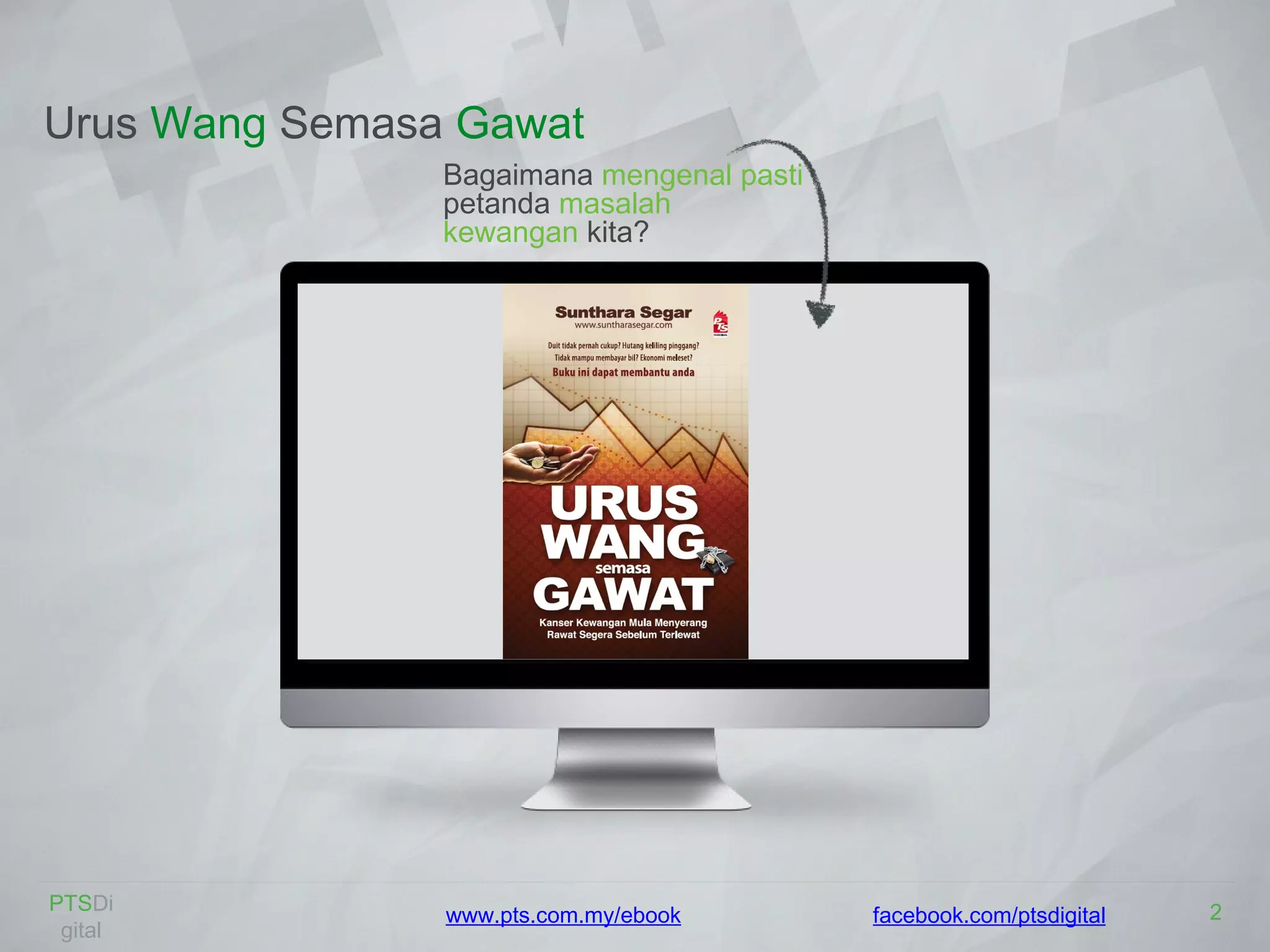 Urus Wang Semasa Gawat - 8 Petanda Masalah Kewangan | PDF