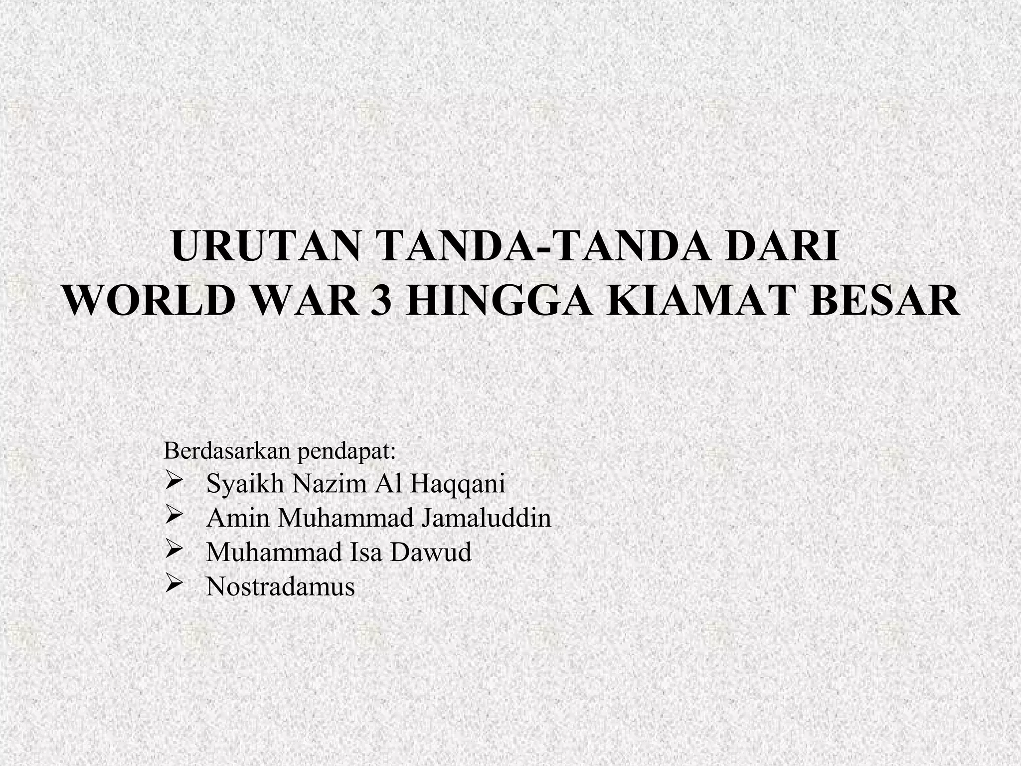 Urutan peristiwa kiamat besar | PPS