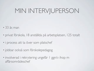 Urval intervju | KEY