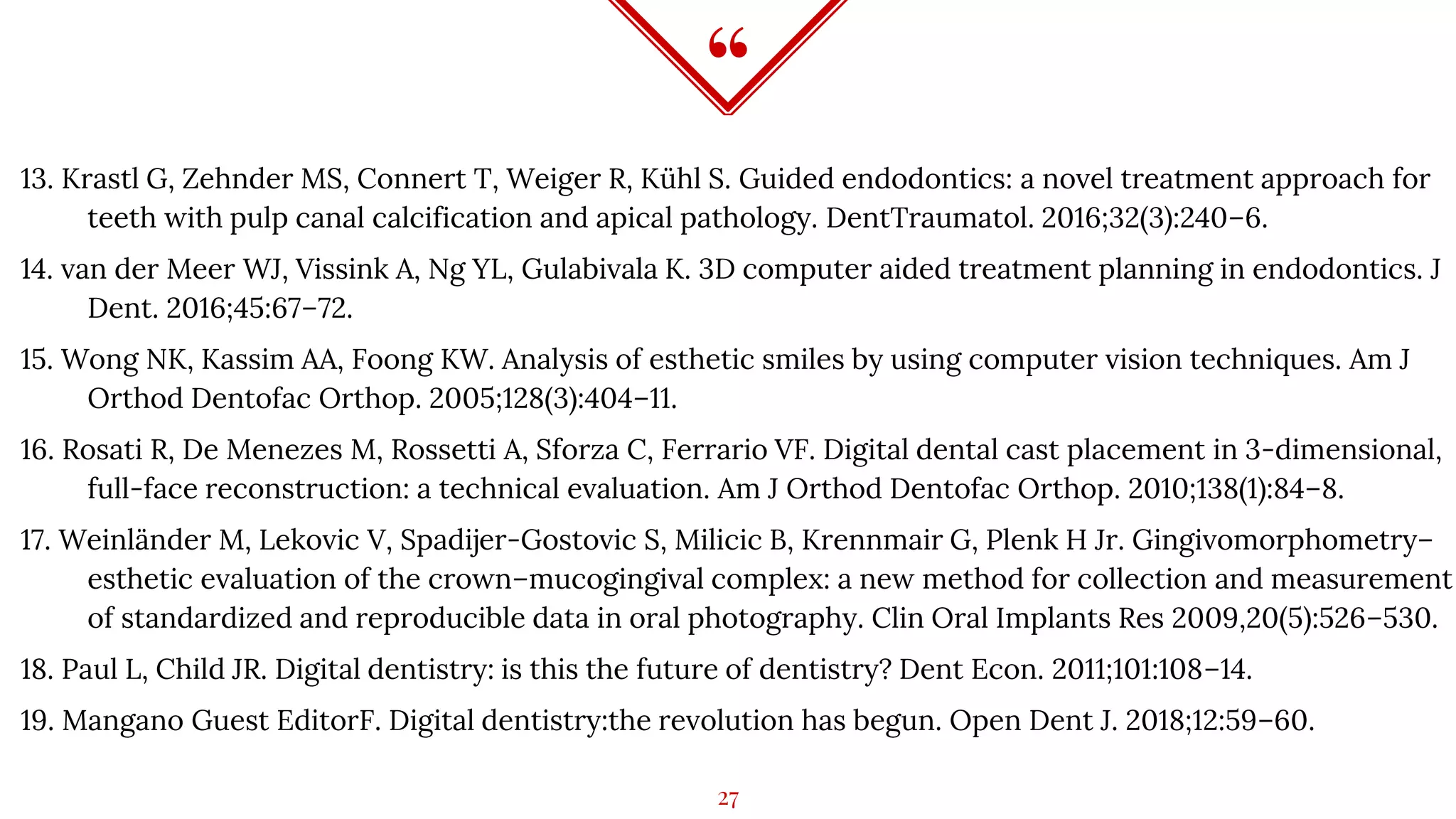 JOURNAL CLUB: “Direct resin composite restoration of maxillary central ...