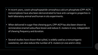 JOURNAL CLUB: The effect of two types chewing gum containing casein ...