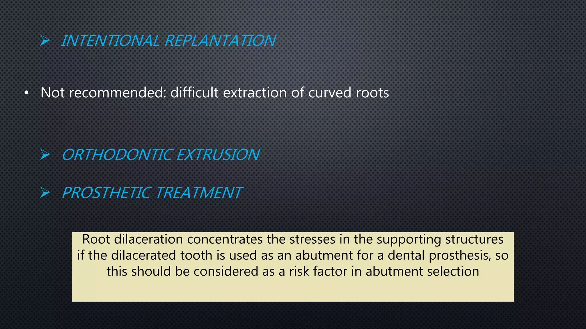 JOURNAL CLUB: Dilaceration: Review of an Endodontic Challenge | PPTX