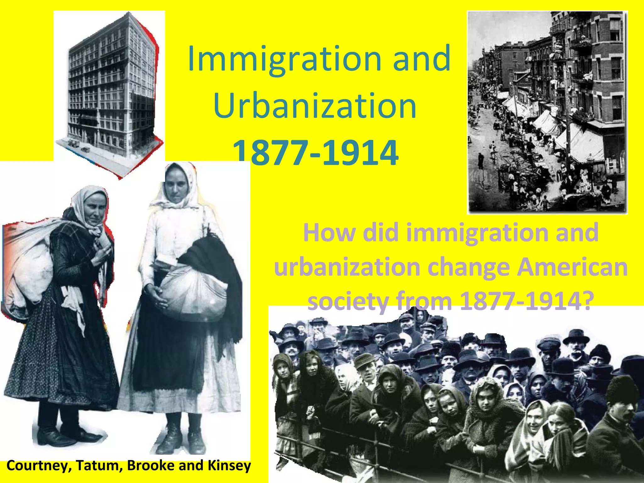 Us.1.Immigration And Urbanization Section 1 | PPT