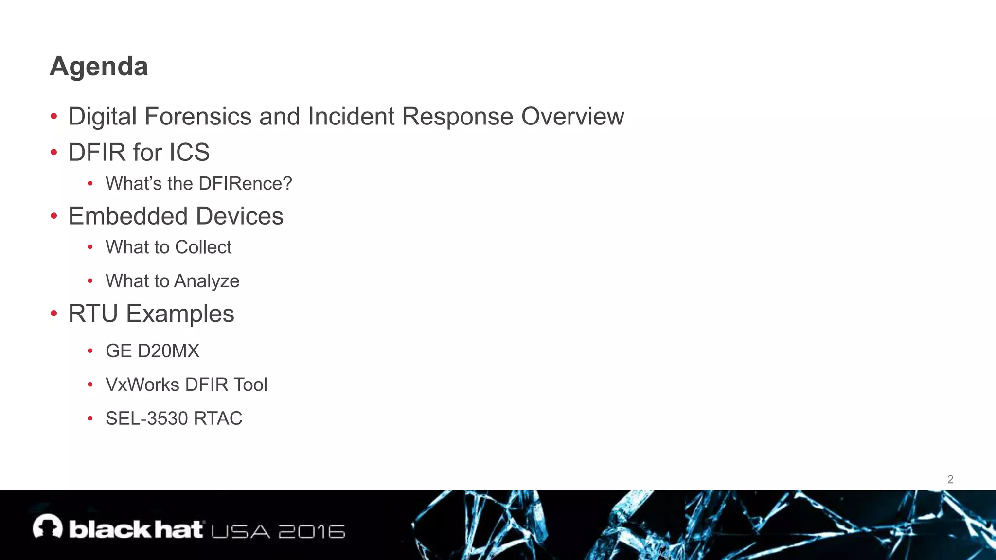 Blackhat USA 2016 - What's the DFIRence for ICS? | PPTX