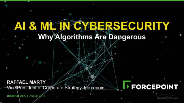 AI & ML in Cyber Security - Why Algorithms are Dangerous | PPT