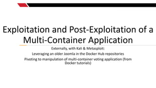 An Attacker Looks at Docker: Approaching Multi-Container Applications | PPT