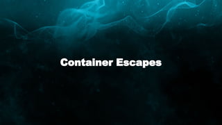 US-22-Avrahami-Kubernetes-Privilege-Escalation-Container-Escape-Cluster ...