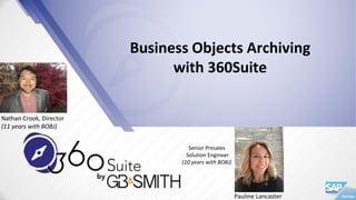 Business Objects Archiving with 360Suite | PDF
