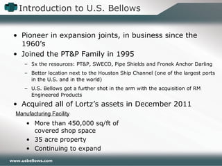 U.S. Bellows Expansion Joints In-Depth Webinar | PPT