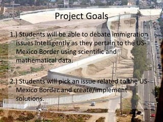Us mexico border issues project | PPT