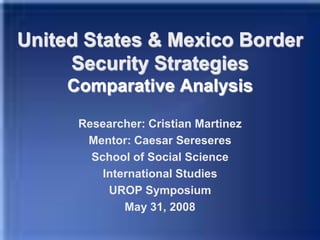 US-Mexico Border Security 2007-2008 | PPTX