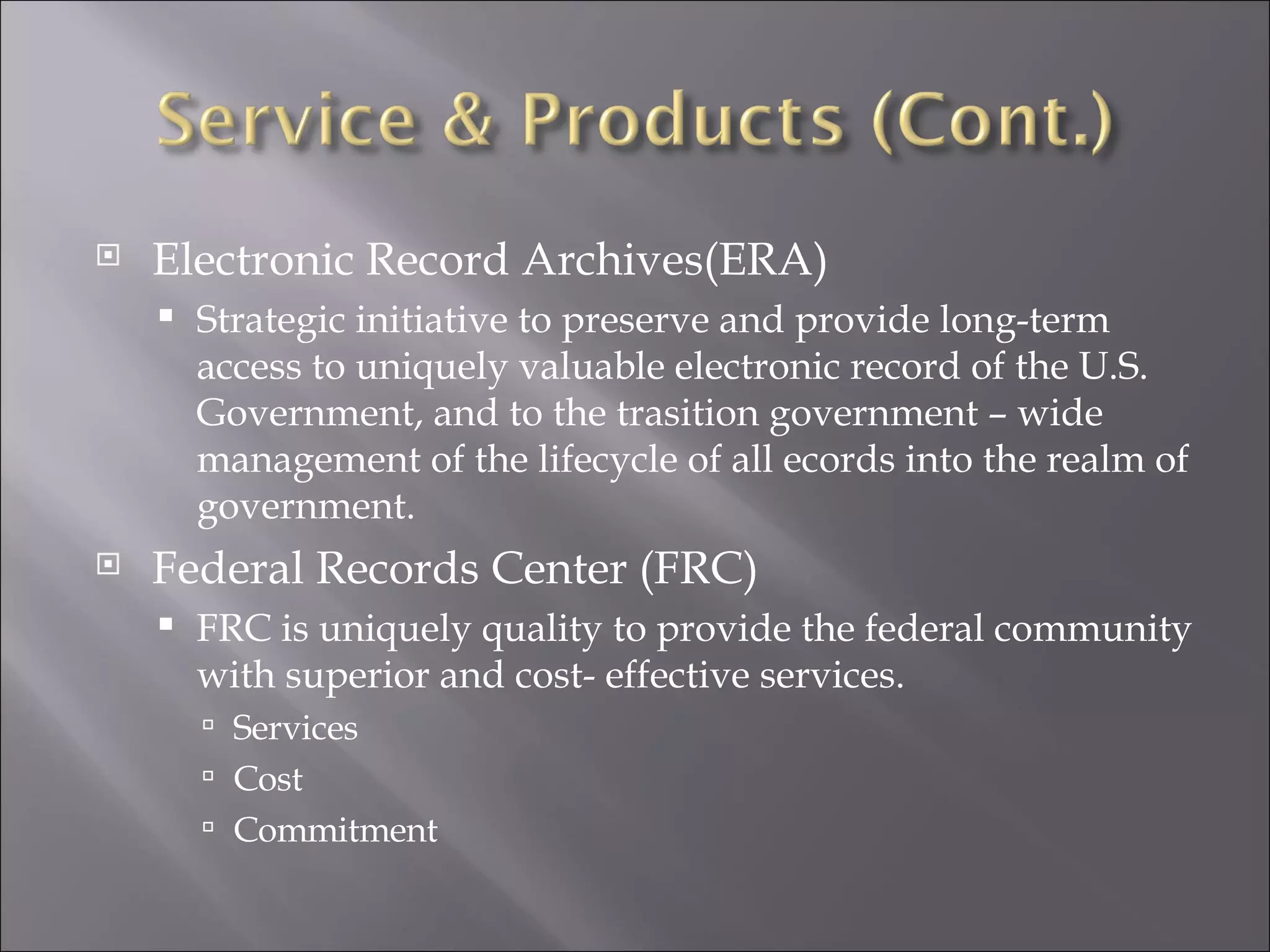 US National Archives and Records Managment | PPT