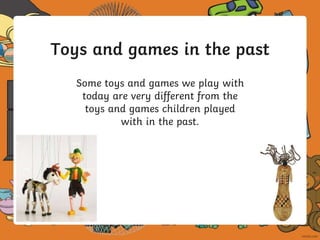 us-t-t-7666--new-toys-then-and-now-powerpoint_ver_3.ppt