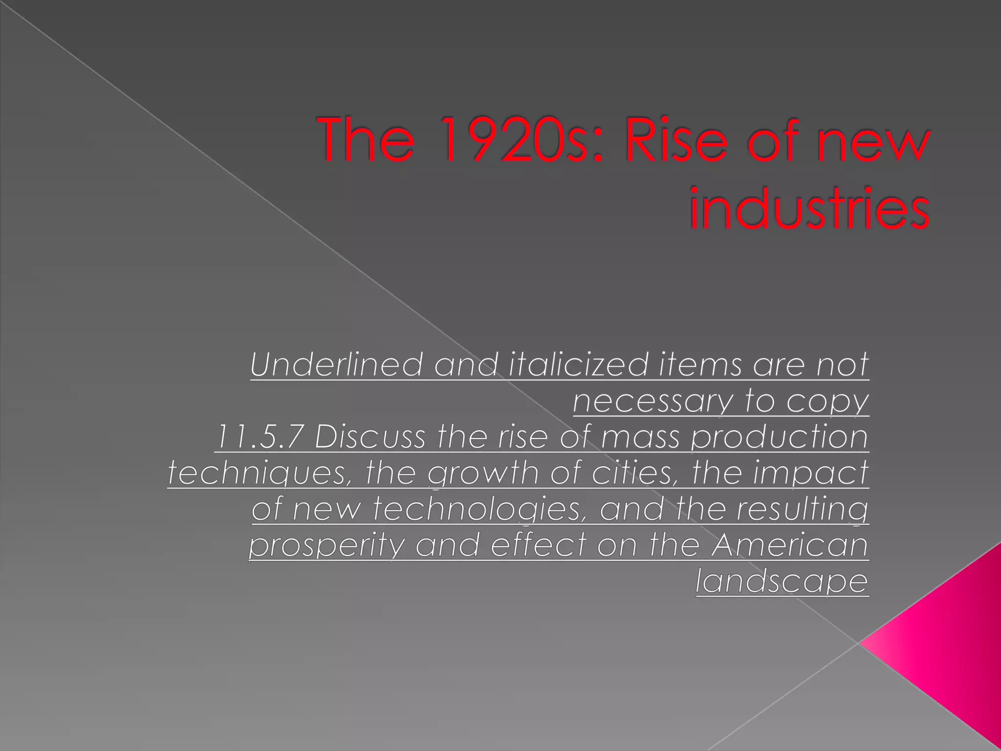 Us 1920 new industries | PPTX