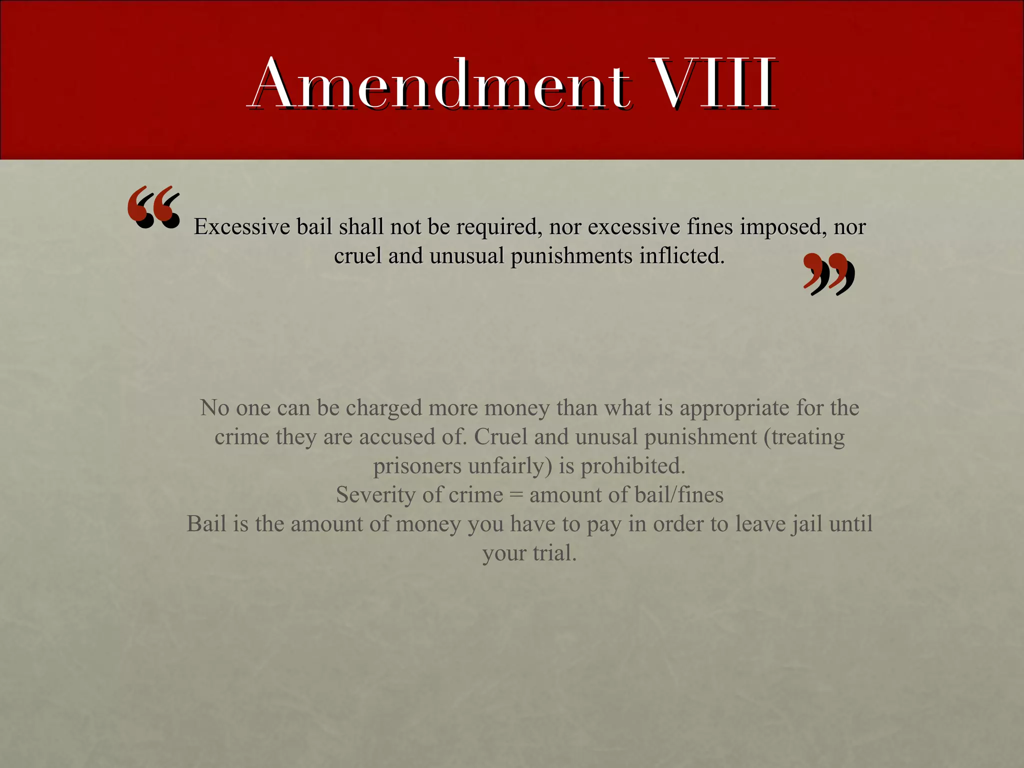 Us.1.Amendments 7 & 8 | PPT