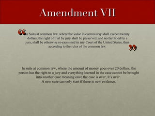 Us.1.Amendments 7 & 8 | PPT