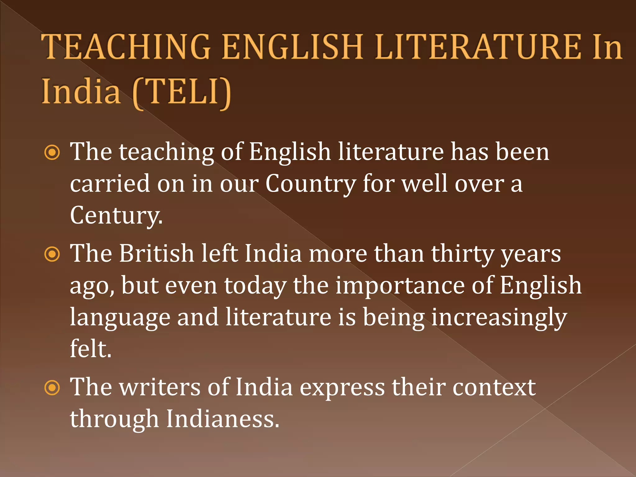 Teaching English Literature in India (TELI) | PPTX
