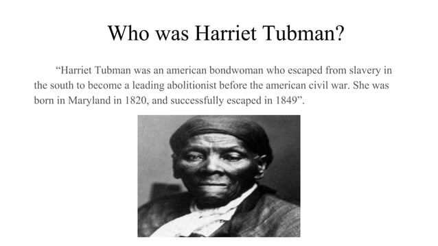Harriet tubman | PPT