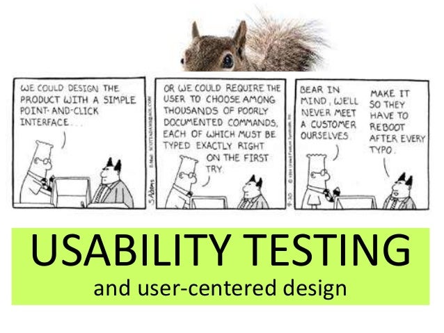 Usability Testing And User Centered Design