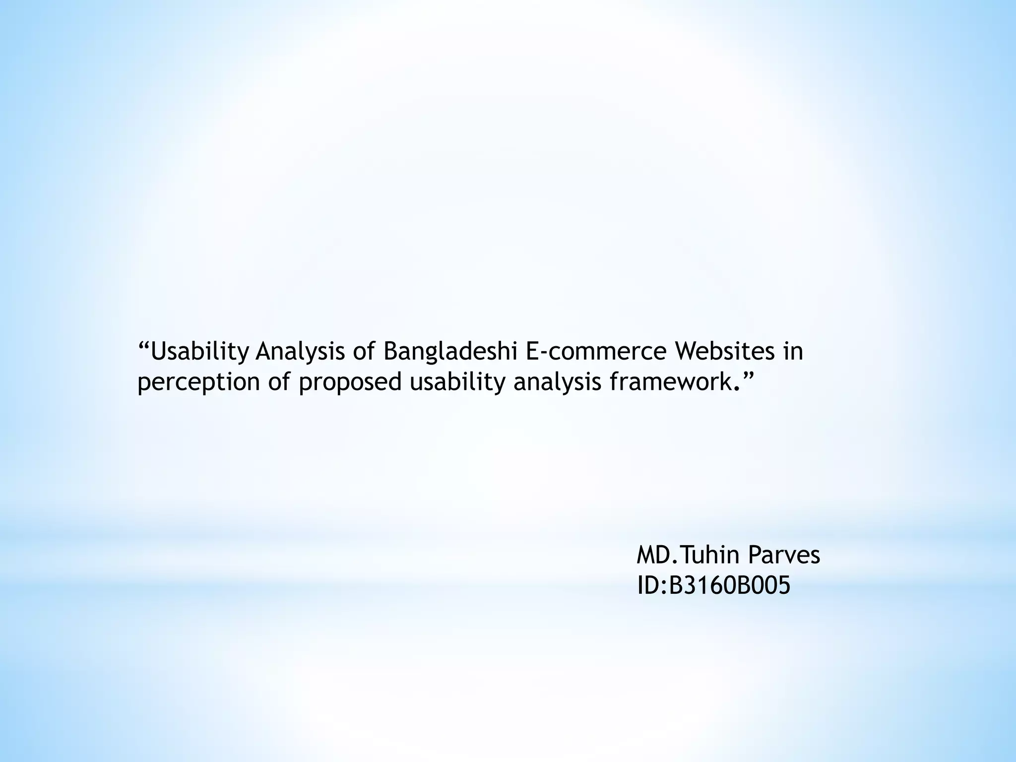 Usability Analysis Of Bangladeshi E Commerce Websites In Perception Of Proposed Usability
