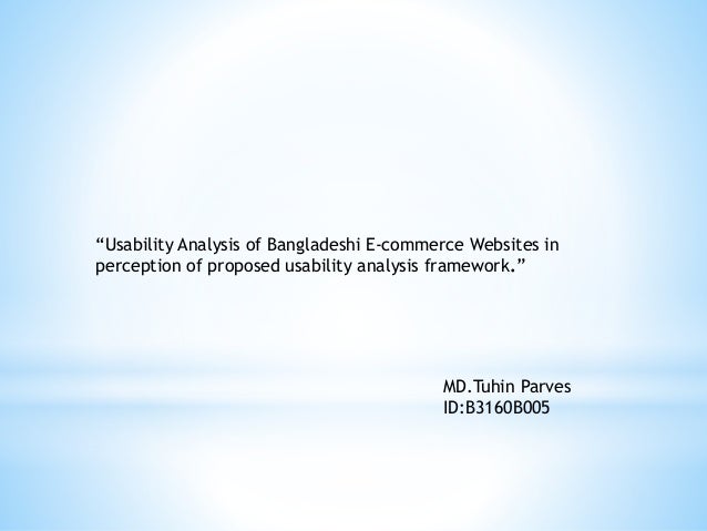 Usability Analysis Of Bangladeshi E Commerce Websites In Perception O…