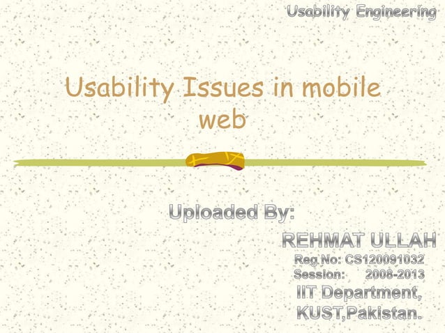 Usability engineering Usability issues in mobile web | PPT