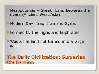 USAD22 (Week 4) – The Early Civilization: Mesopotamia | PPT