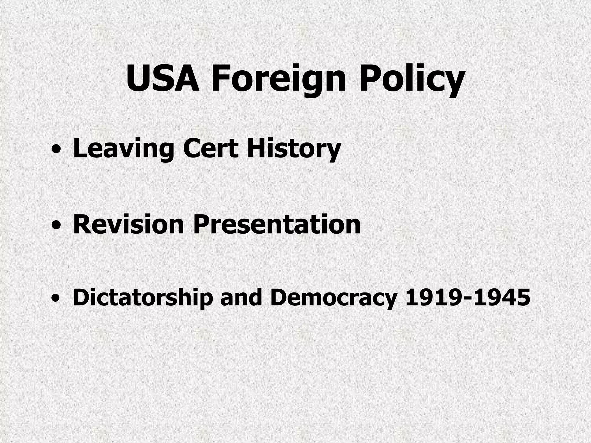 Usa foreign policy | PPT