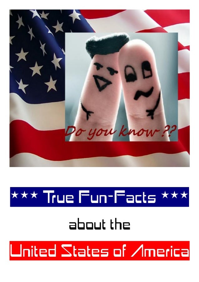 Fun Facts USA Fun Facts USA