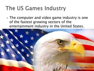 Usa games industry | PPTX