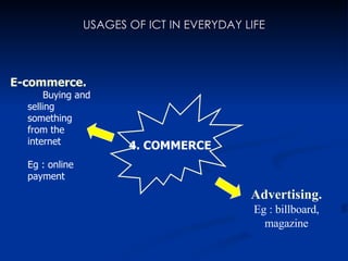Usage Of Ict In Every Day Life | PPT