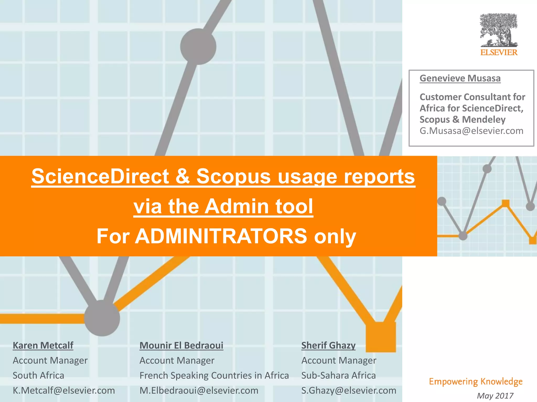 ScienceDirect & Scopus usage reports via the Admin tool - For ...